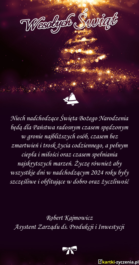 Niech nadchodzące Święta Bożego Narodzenia będą dla Państwa radosnym ... Niech nadchodzące Święta Bożego Narodzenia będą dla Państwa radosnym ...